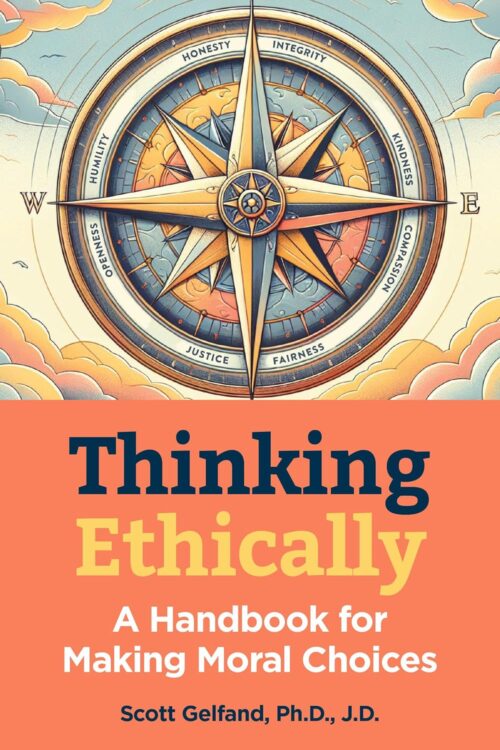 Thinking Ethically: A Handbook for Making Moral Choices - Manhattan ...